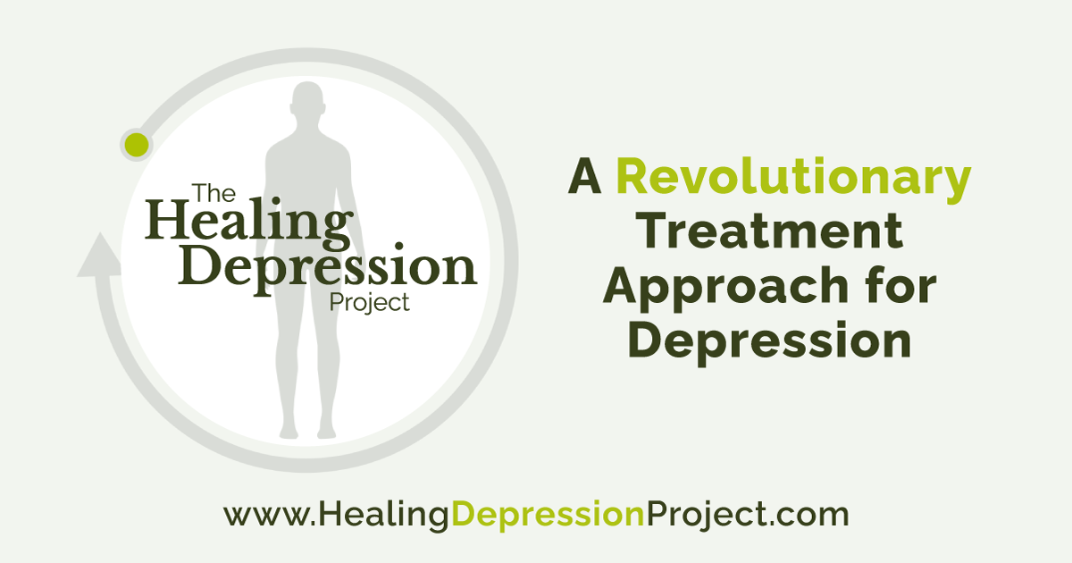 Healing Depression Project: A breakthrough Treatment Approach for ...